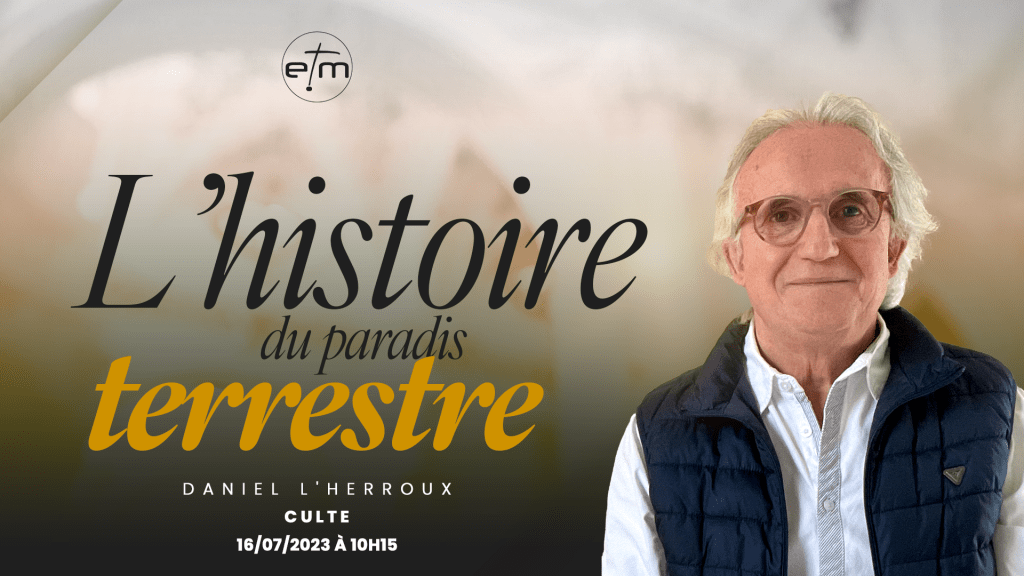 L'histoire du Paradis terrestre - Eglise Tours Métropole